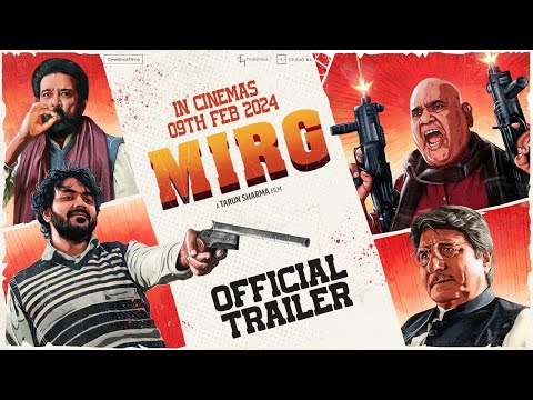 Watch Hindi Trailer Of Mirg Official Trailer