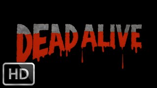 Dead Alive streaming: where to watch movie online?