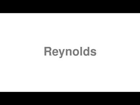How to Pronounce "Reynolds"