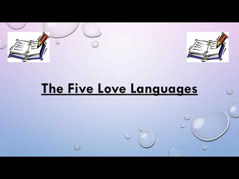 The Five Love Languages