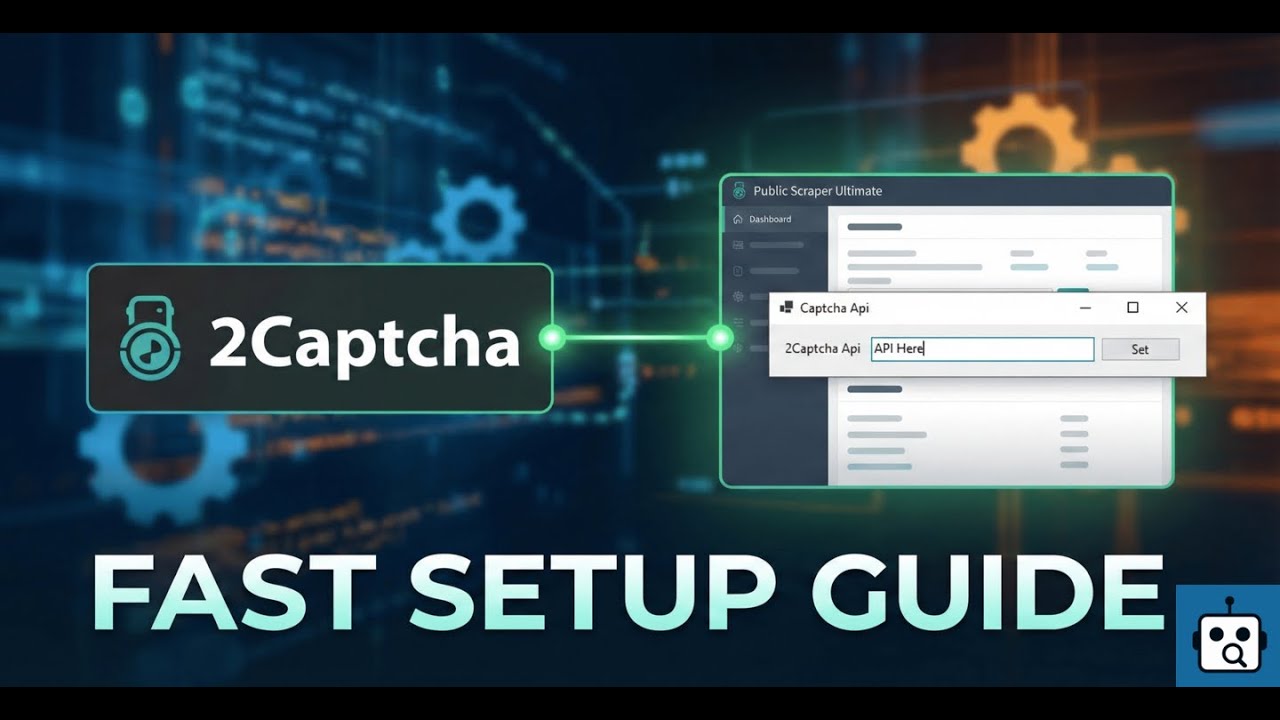 How to Add 2Captcha API to Public Scraper Ultimate | Full Setup Guide