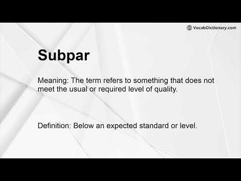 Subpar Meaning