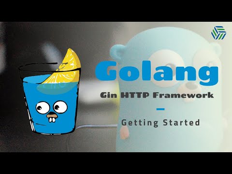 Golang / Go Gin Framework Crash Course 01 | Getting Started