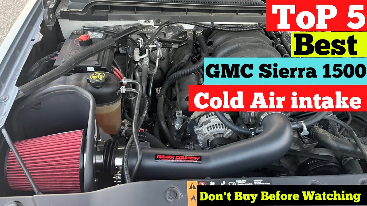 TOP 5 Best GMC Sierra 1500 Cold Air intake in 2025