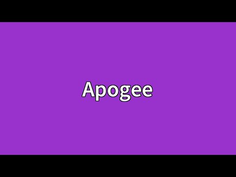 Apogee Meaning