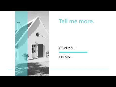 Overview of GBVIMS+