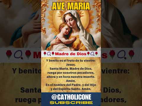 🌹El Ave María en Español🌹Madre de Dios. Hail Mary in Spanish 📿 │#avemaria │CATHOLICONE