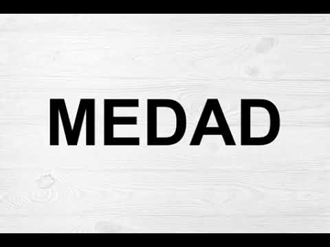 How To Pronounce Medad