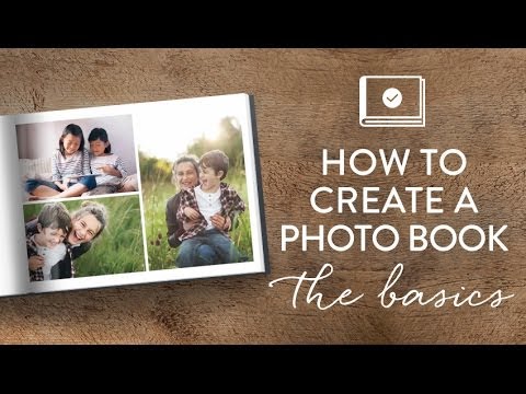 How to create a photo book: The basics