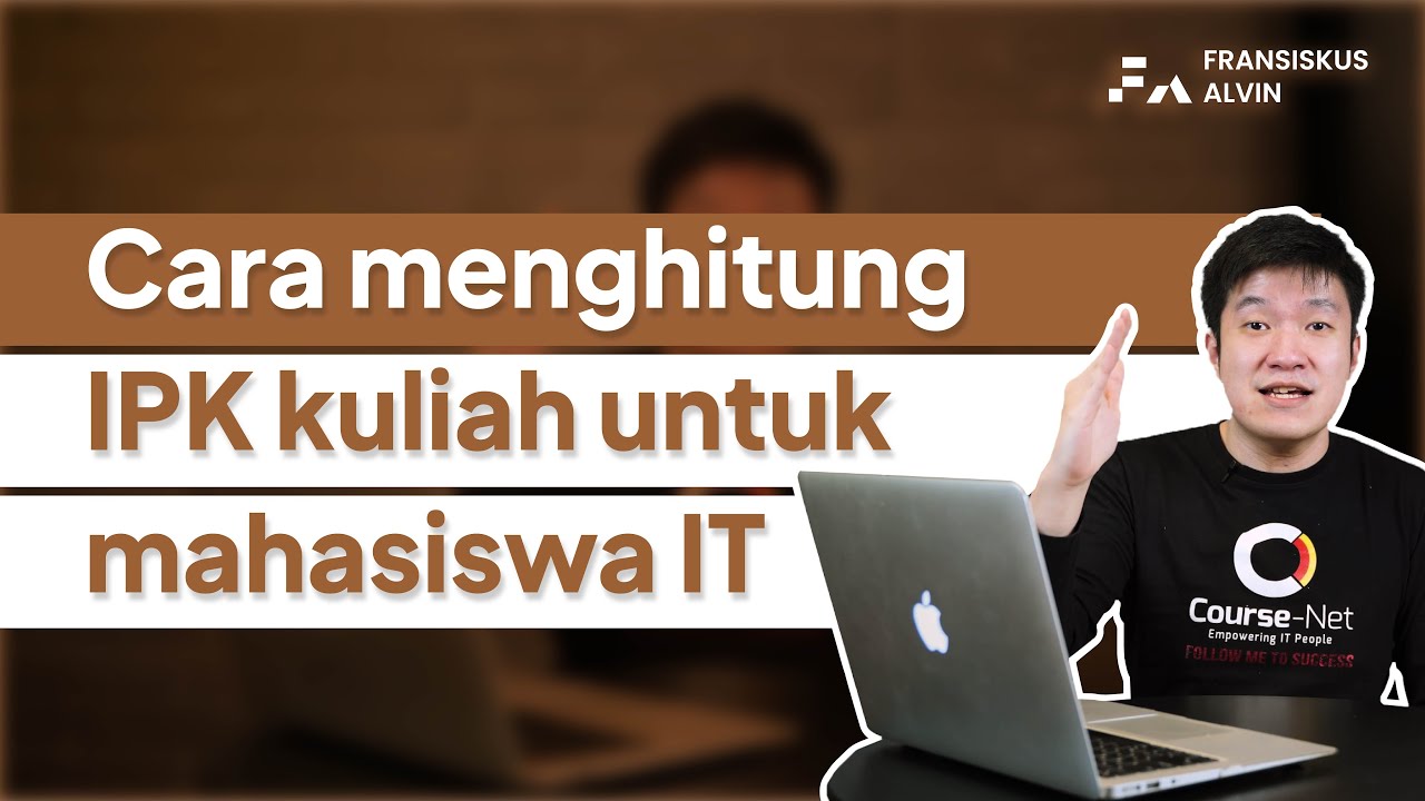 Cara Menghitung IPK Kuliah Untuk Mahasiswa IT