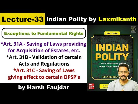 L33: Article 31A, 31B & 31C- Exceptions to Fundamental Rights | Indian Polity by M Laxmikanth