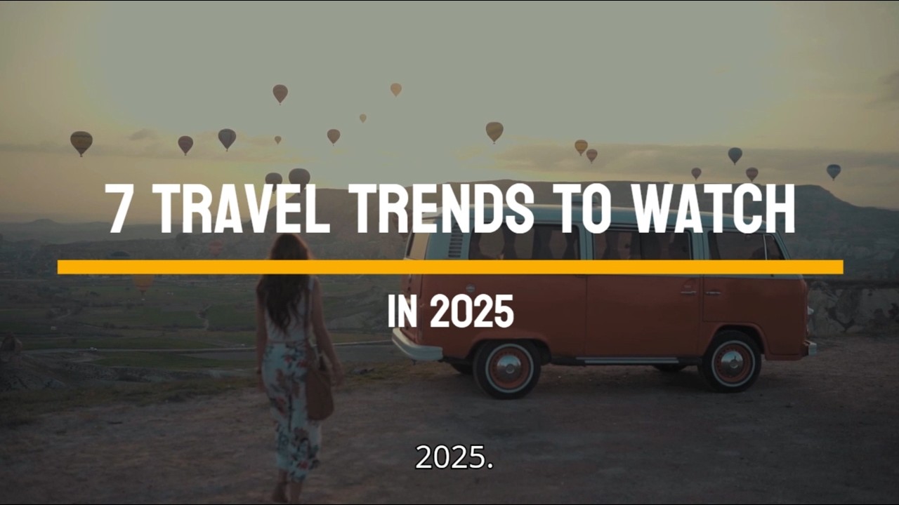 7 Travel Trends To Watch In 2025 #travel #trends