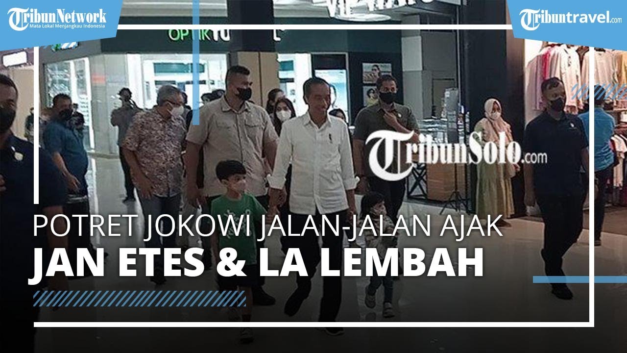Momen Presiden Jokowi Ajak Jan Etes & La Lembah Manah Jalan-jalan di ...