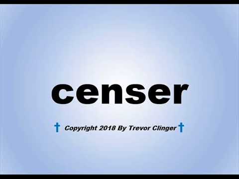 How To Pronounce censer