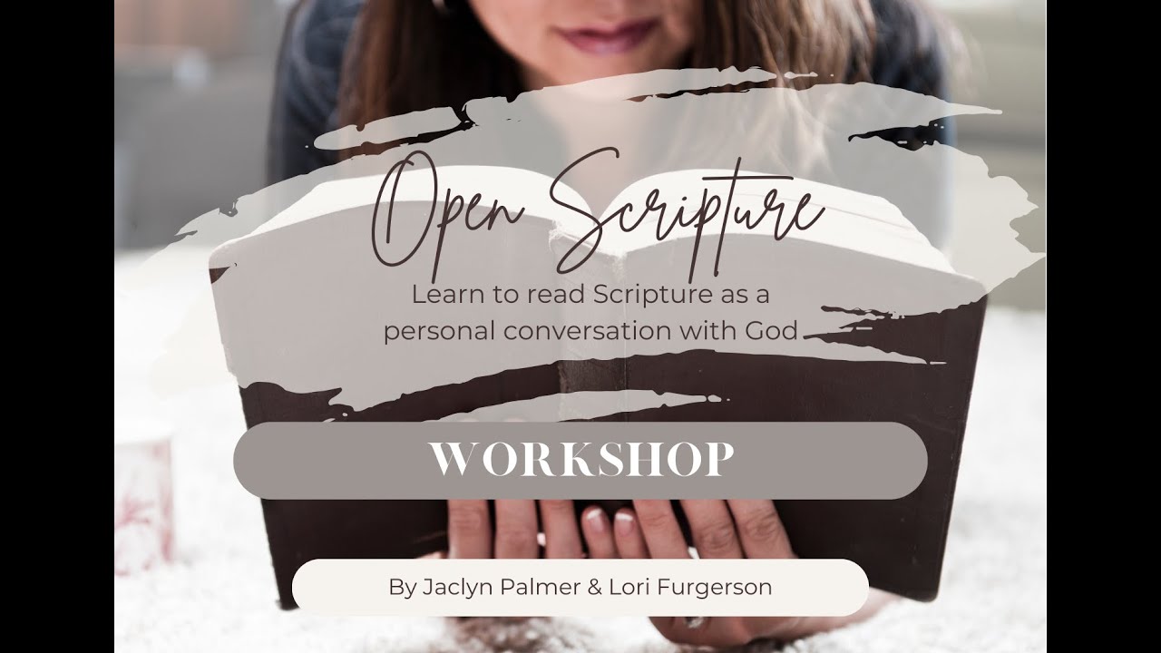 Open Scripture Workshop | Treasure Valley | Is Starting Soon