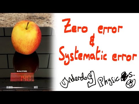Zero errors and systematic errors - A Level Physics