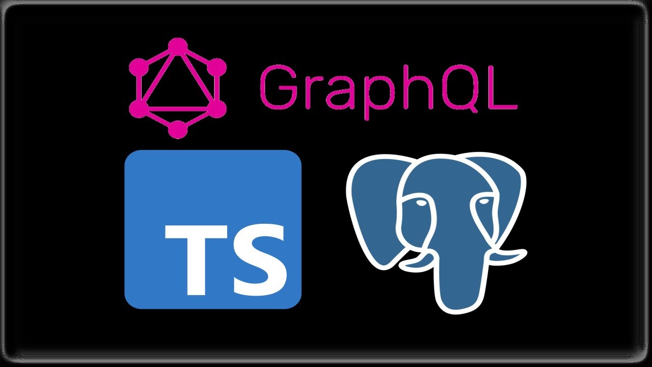 Typescript, GraphQL, PostgreSQL Tutorial [ENGLISH]