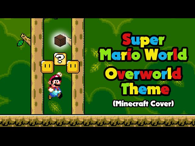 SMW- Overworld Theme SNES (Minecraft Cover) Minecraft Map