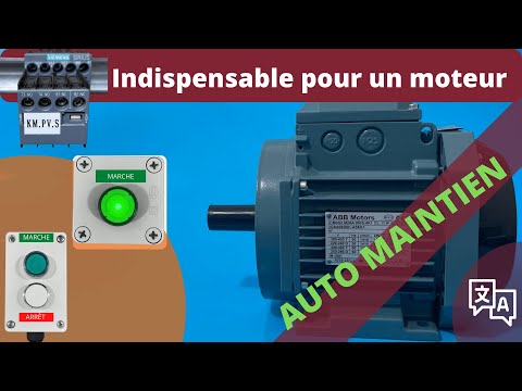 Principe de fonctionnement auto maintien moteur - Contacteur - Poussoir