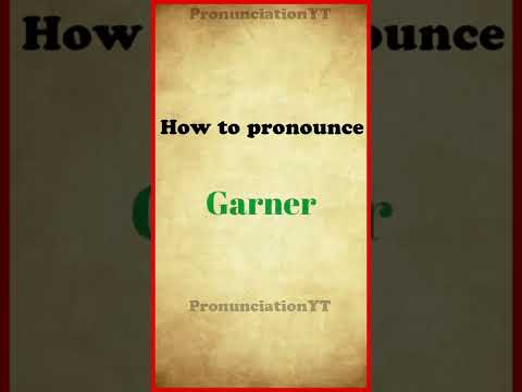 How to pronounce Garner