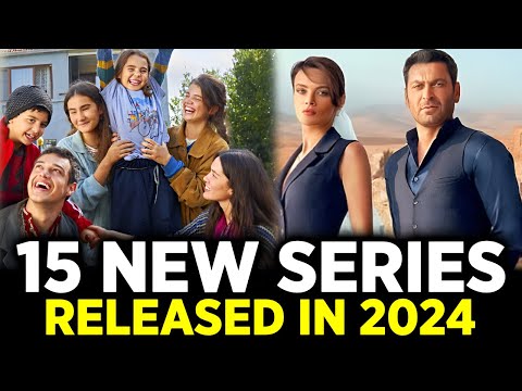 15 New Turkish Series Released in 2024 | Turkish Series English Subtitles