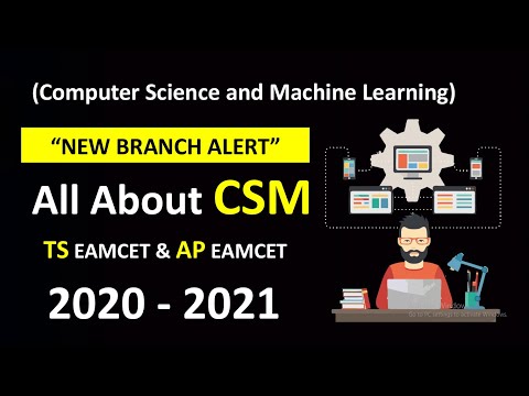 All About CSM | New Branch | CSE and Machine Learning | EAMCET 2023