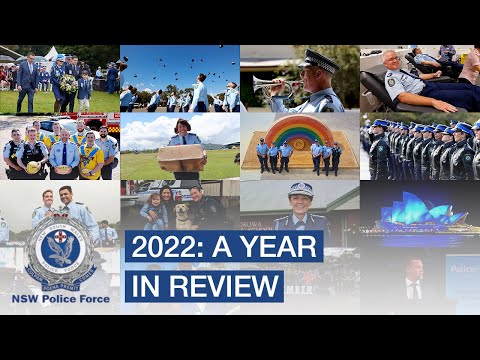 2022: A Year In Review - NSW Police Force