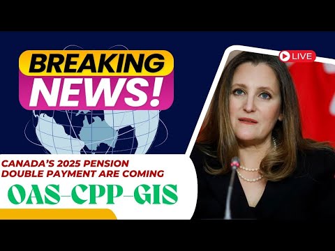 Canada’s 2025 Pension Revolution: Double Payments Are Coming in June!