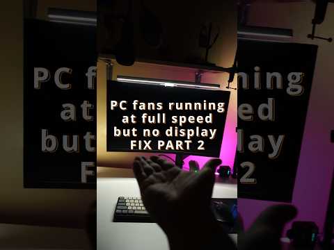 Pc fans running at full speed No display FIX PART 2 #shorts