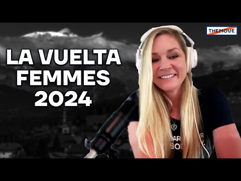 La Vuelta 2024 | THEMOVE Femmes