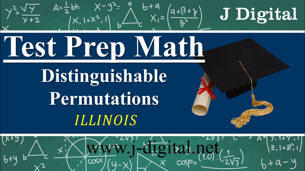 Math concepts for the ACT® test | Distinguishable Permutation