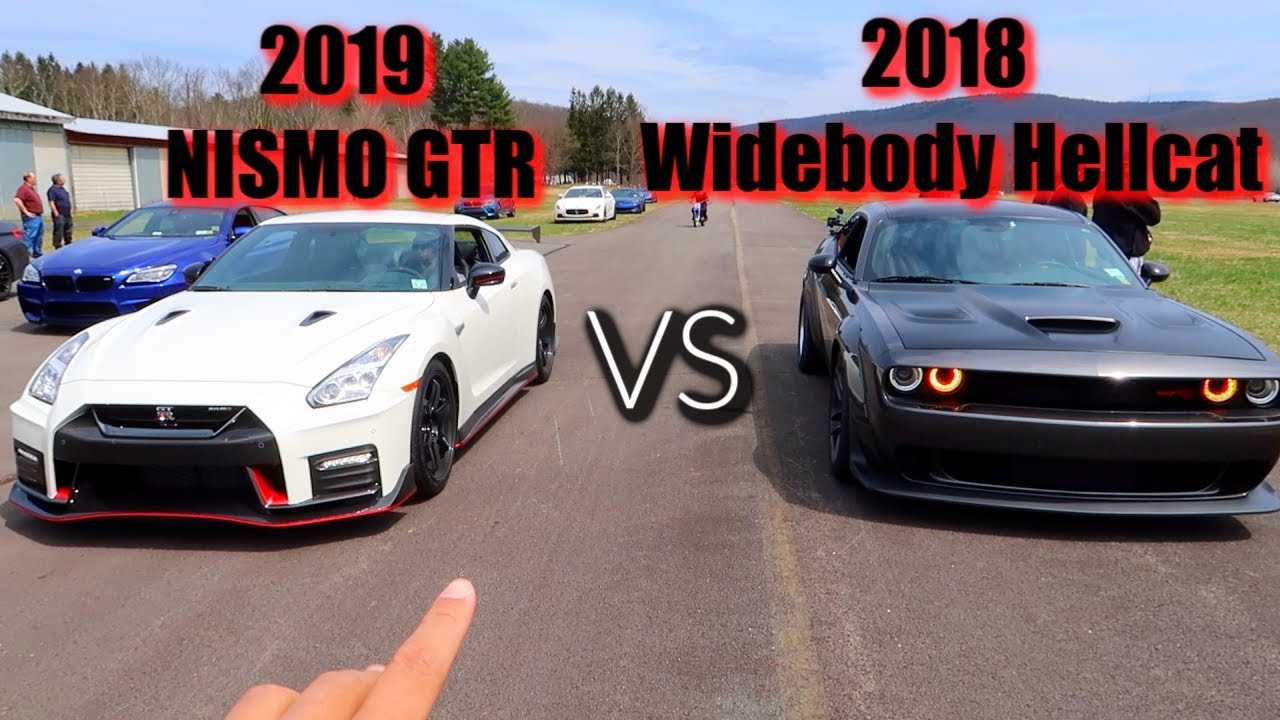 2019 Nissan GT-R Nismo Drag Races Hellcat Widebody, Destruction Occurs ...
