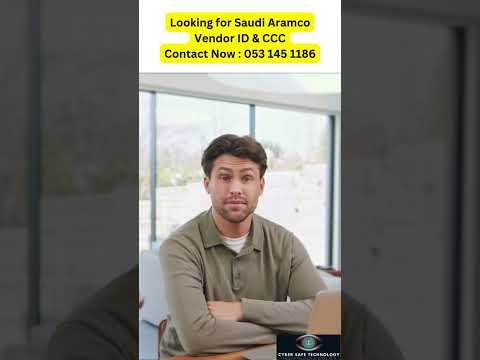 Get Your Saudi Aramco Vendor ID in Just 3 Weeks | Cyber Safe Technology