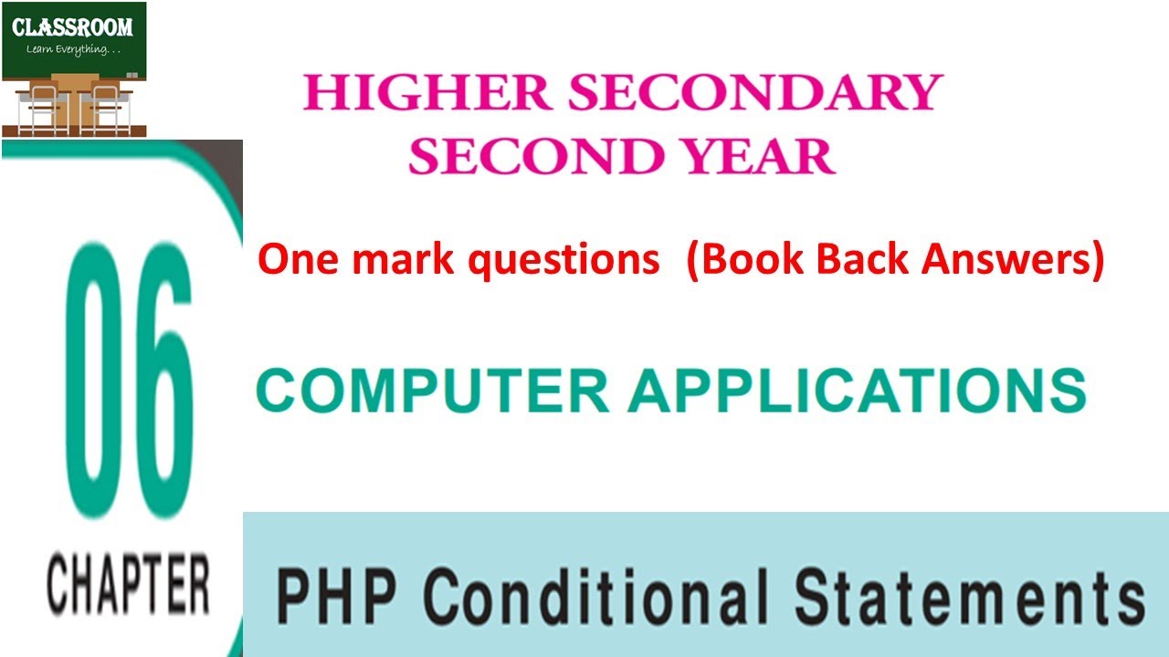 12th computer application chapter 6 PHP Conditional statements one mark book back answers