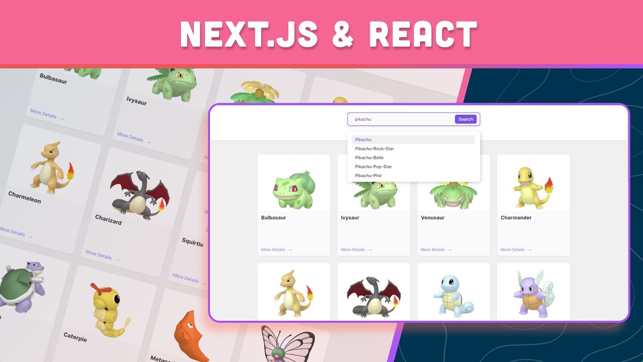 React and Next.js Tutorial - Build A Pokemon Application