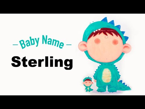 Sterling - Boy Baby Name Meaning, Origin and Popularity, 2023