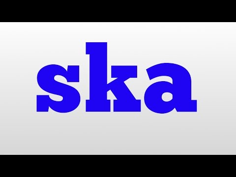 ska meaning and pronunciation
