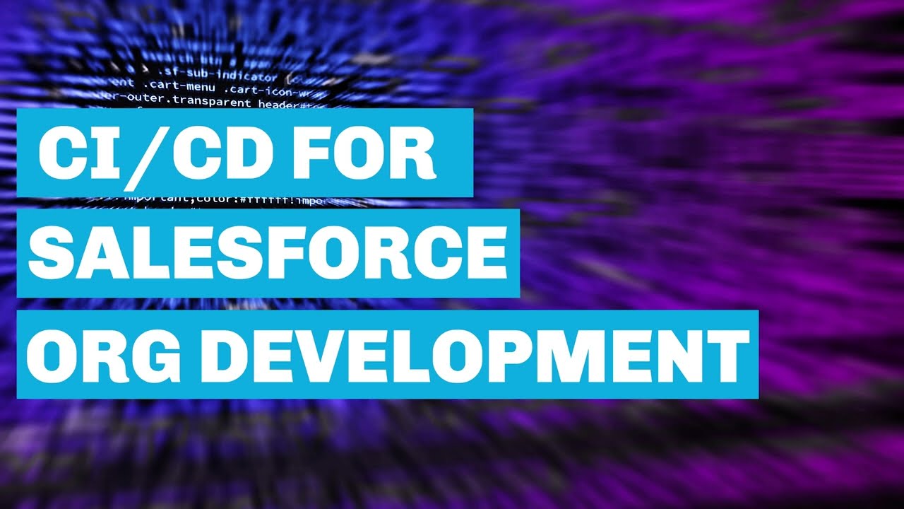 Build Your Own CI/CD Pipeline in Salesforce (Using GitHub Actions)