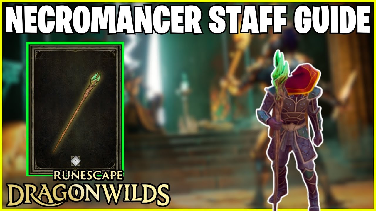 RuneScape Dragon Wilds - How To Unlock Necromancer Staff!