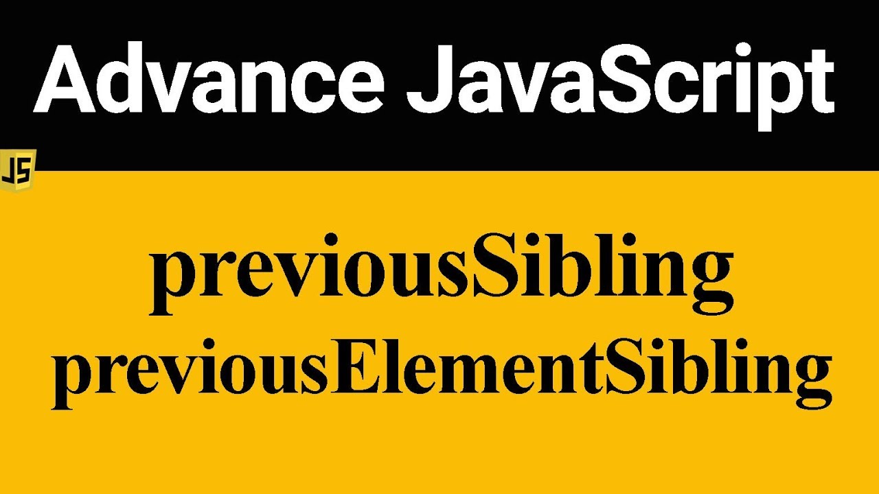 previousSibling and previousElementSibling in JavaScript (Hindi)