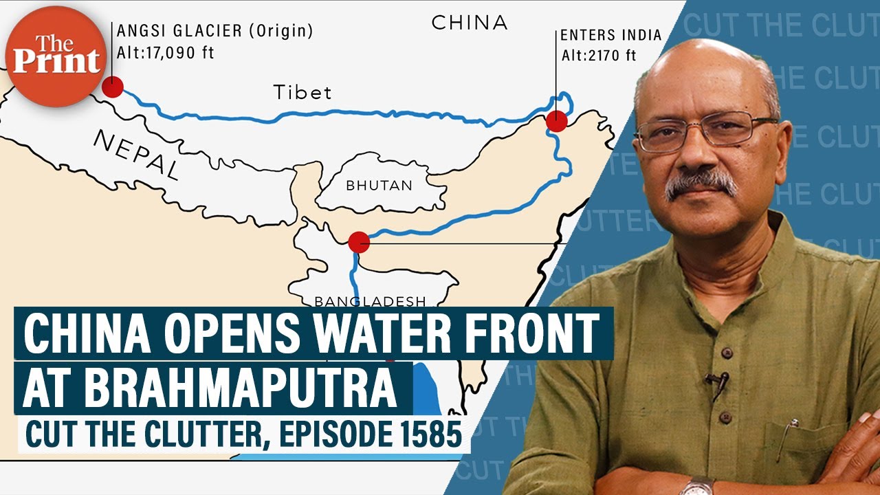 The Great Bend of Brahmaputra: China's Ambitious Dam Project and Its ...
