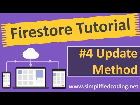 Learn 4 Firestore Android Tutorial Update Method - Mind Luster