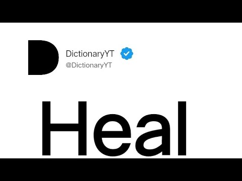 Heal Meaning in English
