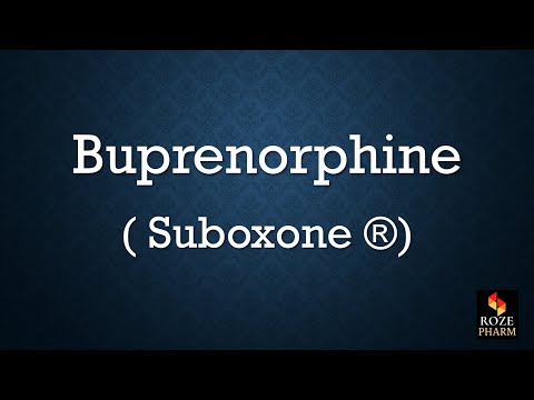 Buprenorphine pronunciation, drug rehab, rehabilitation, addict, How to say Suboxone, Roze phrm
