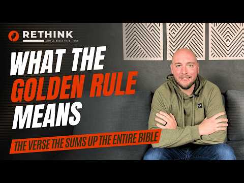 What Is The Golden Rule? (Do Unto Others)