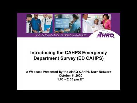 Introducing the CAHPS Emergency Department Survey (ED CAHPS)