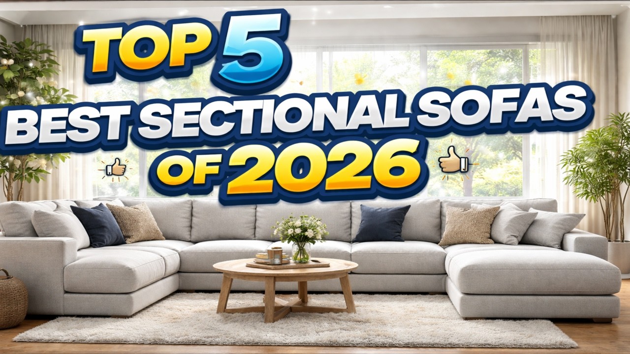 The Top 5 Best Sectional Sofas 2026