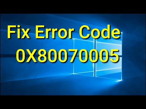 Fix Error Code 0X80070005 | windows 10