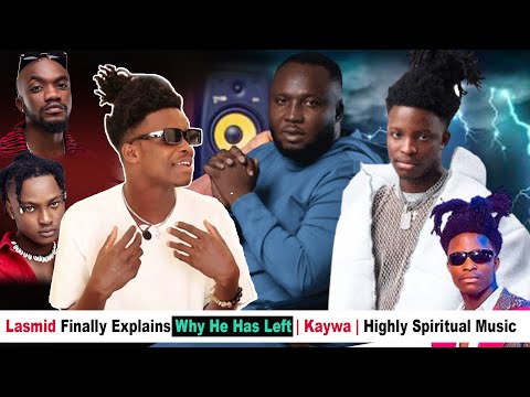 Lasmid Finally Tells Why He Left Kaywa | Highly Spiritual Music | + Mr Drew Drops A Bombshell