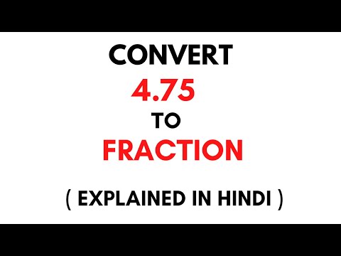 How to convert 4.75 to Fraction || 4.75 as a Fraction ( 4.75 Decimal to Fraction)